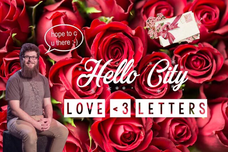 Hello City Love Letters - The Bus Stop Theatre