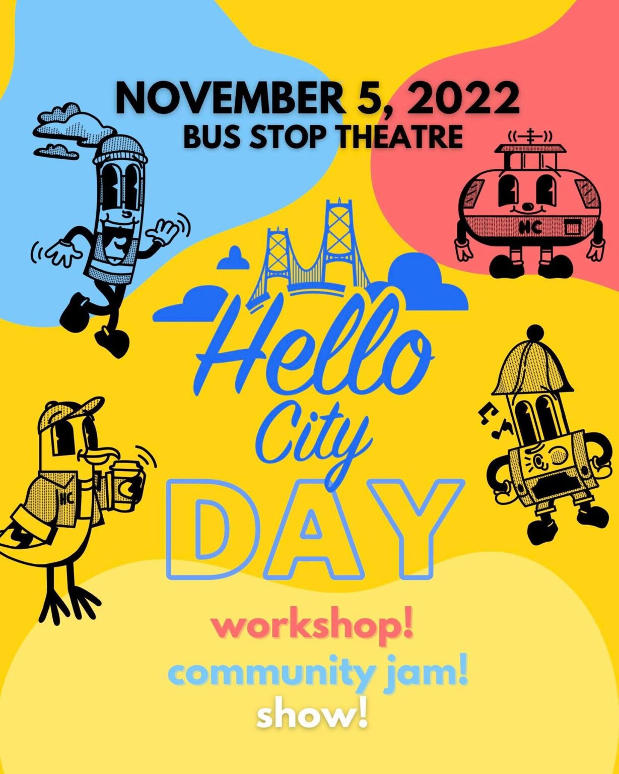 Hello City Day - The Bus Stop Theatre